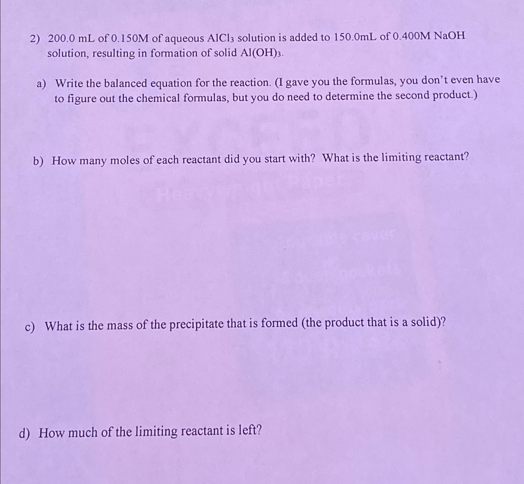 Solved 200.0mL ﻿of 0.150M ﻿of aqueous AlCl3 ﻿solution is | Chegg.com