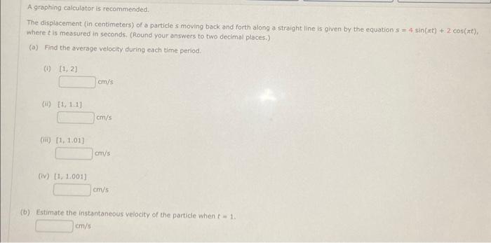 Solved The displacement (in centimeters) of a particle 5 | Chegg.com