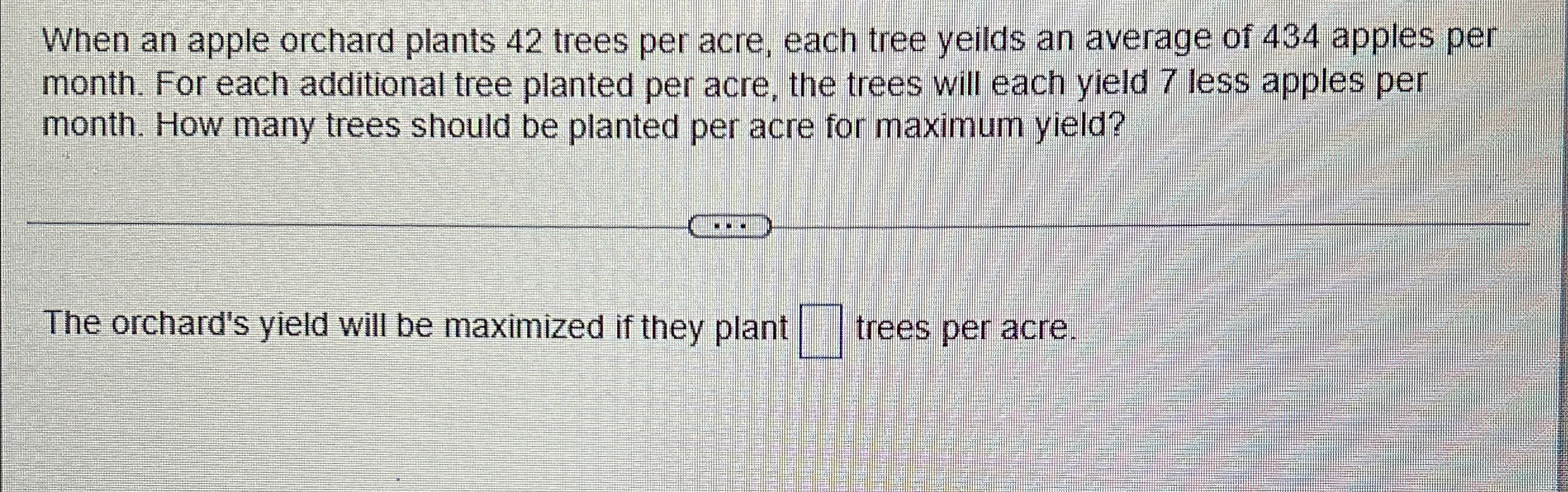 Solved When an apple orchard plants 42 ﻿trees per acre, each | Chegg.com