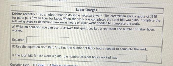Solved Labor Charges Krishna recently hired an electrician | Chegg.com
