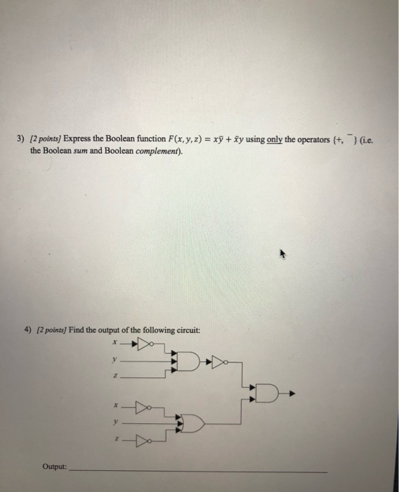 Solved 5) [2 points Using Boolean Algebra, minimize the | Chegg.com