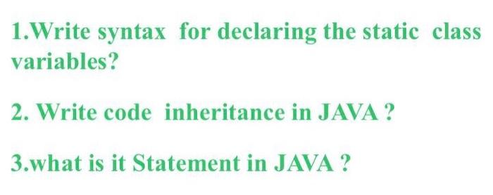 Solved 1.Write syntax for declaring the static class | Chegg.com