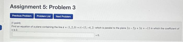 Solved Find An Equation Of A Plane Containing The Line