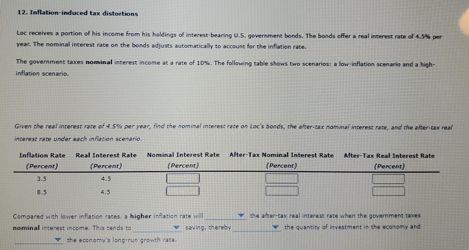 Solved Inflation-induced tax distortionsLoc receives a | Chegg.com