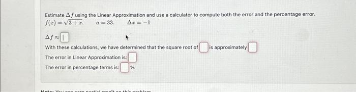 Estimate Af using the Linear Approximation and use a | Chegg.com