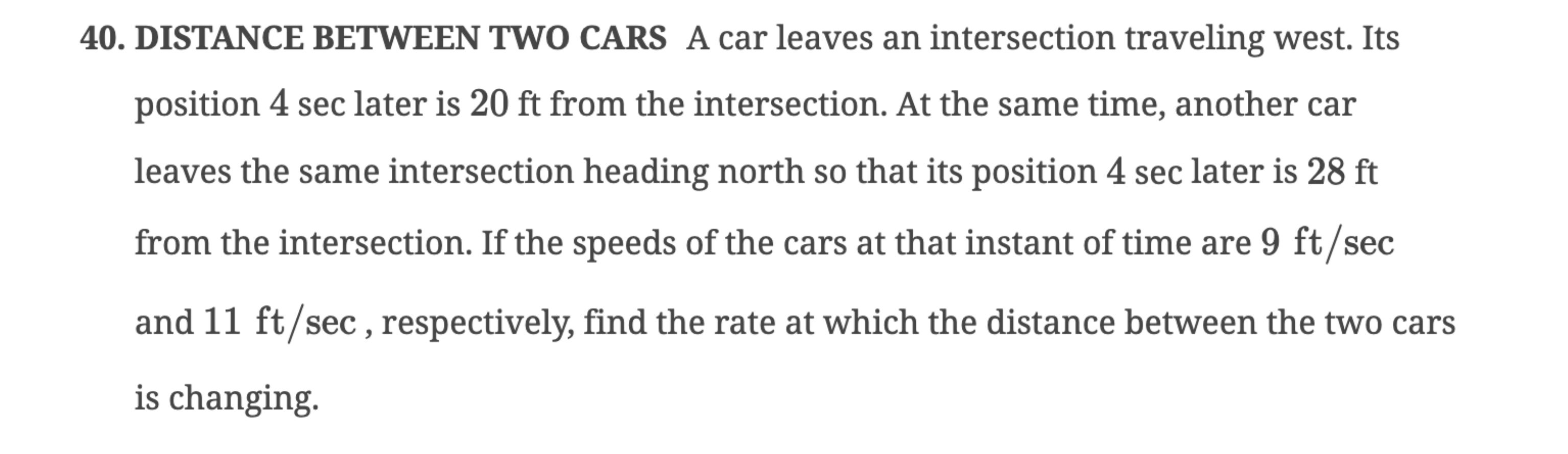 Solved DISTANCE BETWEEN TWO CARS A car leaves an | Chegg.com