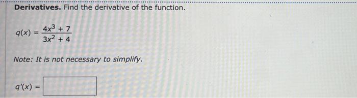 Solved Derivatives. Find the derivative of the function. | Chegg.com