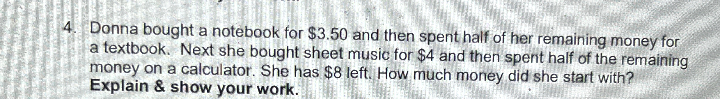 Solved Donna bought a notebook for $3.50 ﻿and then spent | Chegg.com