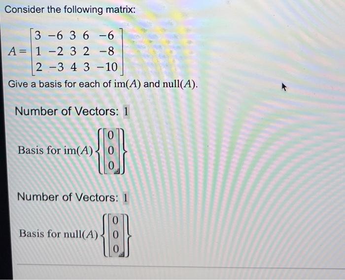 Solved Consider the following matrix: | Chegg.com