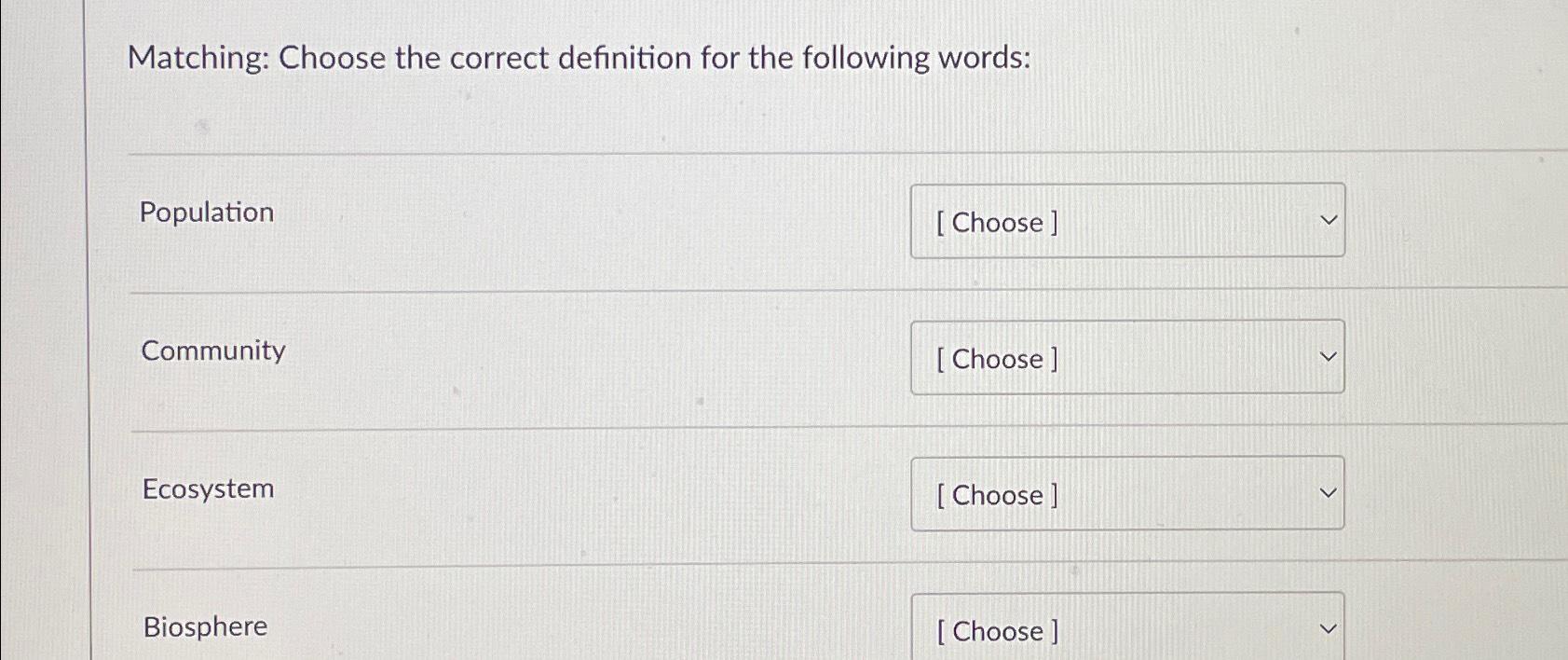 Solved Matching: Choose the correct definition for the | Chegg.com