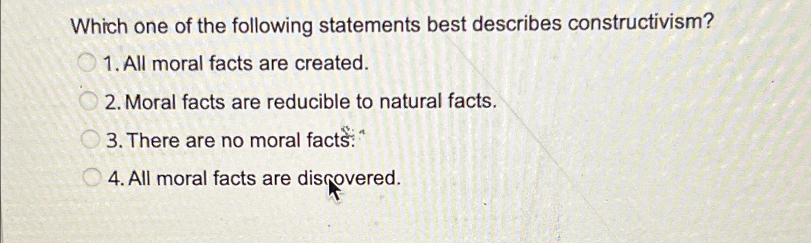 Solved Which one of the following statements best describes | Chegg.com