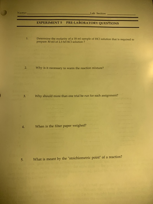 Solved Name: Lab Section EXPERIMENT 5 PRE-LABORATORY | Chegg.com
