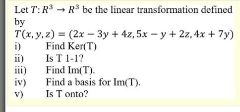 Solved Let T: R3 R3 be the linear transformation defined by | Chegg.com