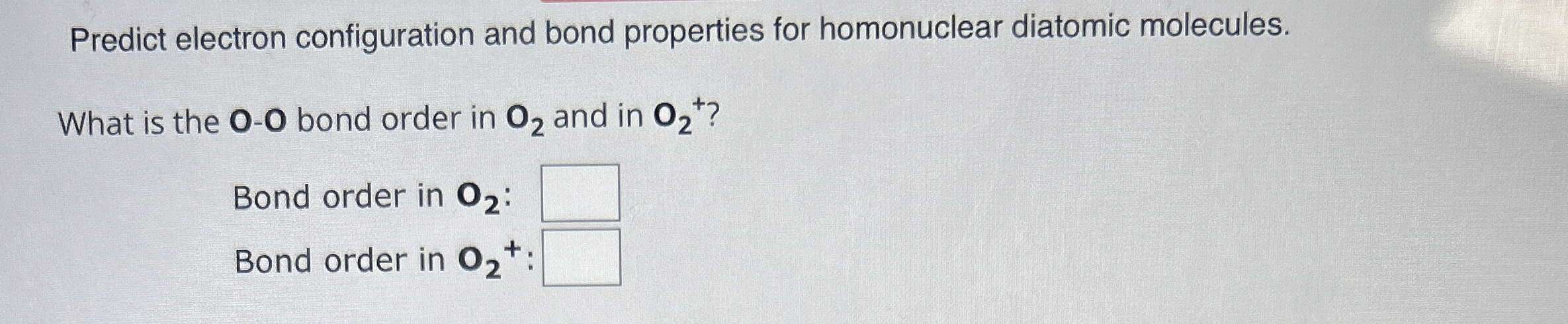 Solved Predict electron configuration and bond properties | Chegg.com
