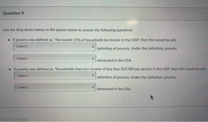 Solved ion 9 Use The Drop Down Menus In The Spaces Chegg