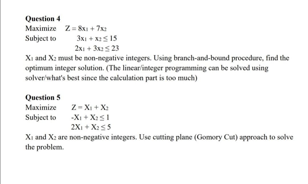 Solved Maximize Z=8x1+7x2 Subject to 3x1+x2≤15 X1 and X2 | Chegg.com