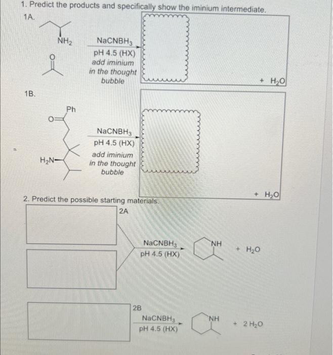 Solved 1. Predict the products and specifically show the | Chegg.com