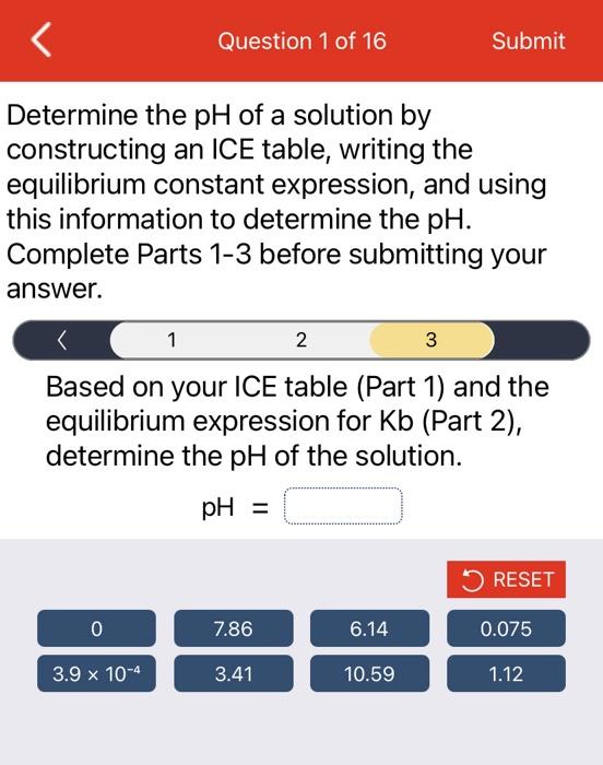 Solved Determine the pH of a solution by constructing an ICE | Chegg.com