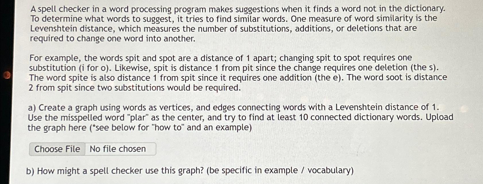 Solved A spell checker in a word processing program makes | Chegg.com