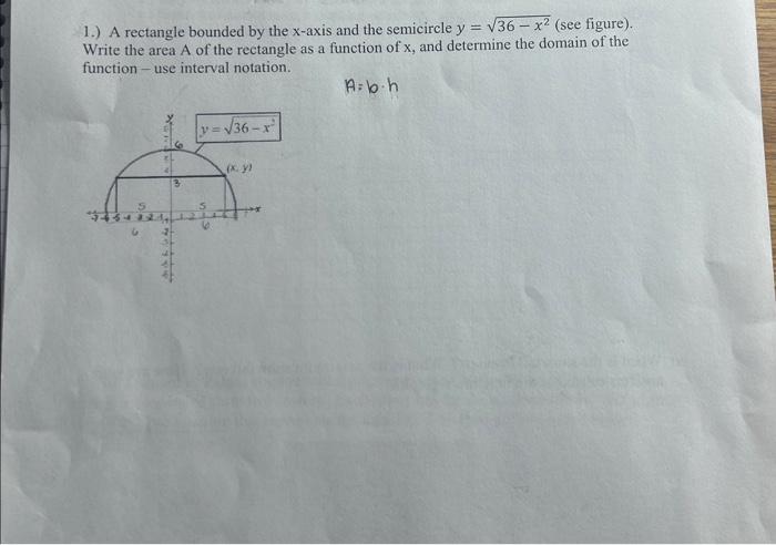 Solved 1.) A rectangle bounded by the x-axis and the | Chegg.com
