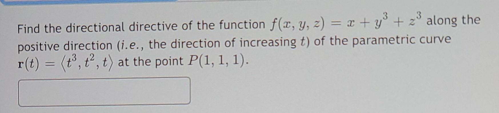Solved Find the directional directive of the function f(2, | Chegg.com