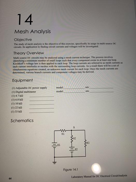 Solved 14 Mesh Analysis Objective The study of mesh analysis | Chegg.com
