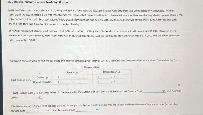 Solved 8. Collusive outcome versus Nash equilibrium Suppose | Chegg.com