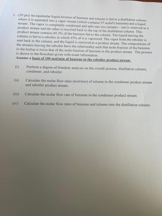 Solved 1. (50 pts) An equimolar liquid mixture of benzene | Chegg.com
