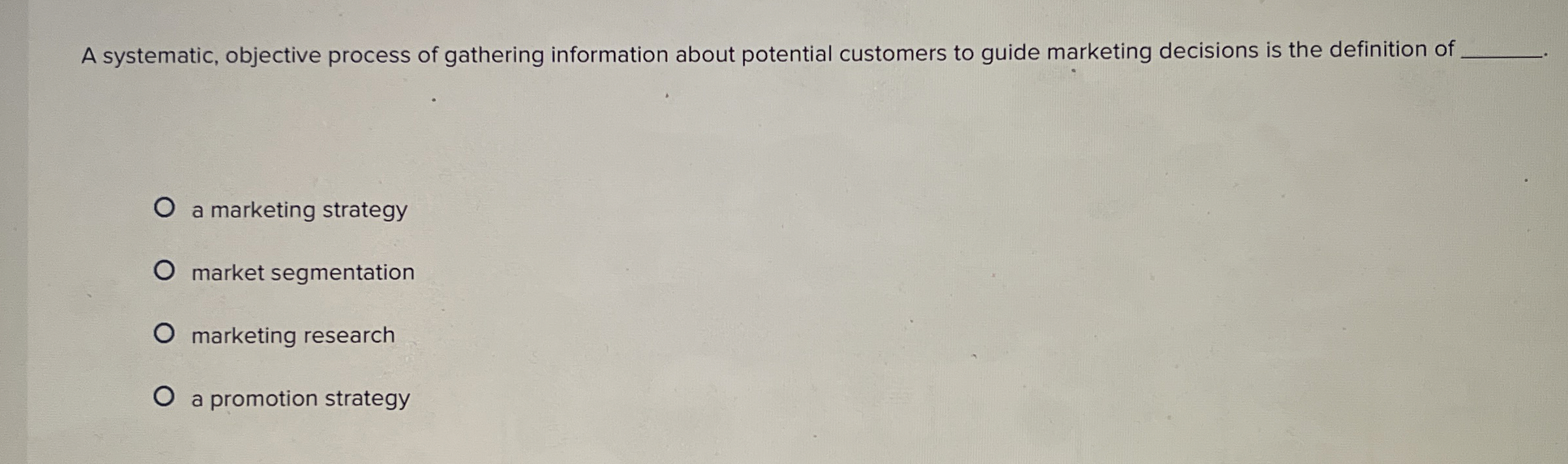 Solved A systematic, objective process of gathering | Chegg.com
