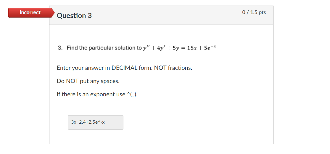 Solved Question 3Find the particular solution | Chegg.com