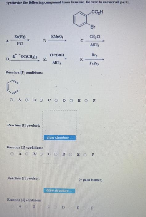 Solved Synthesize the following compennd from bentene. Be | Chegg.com