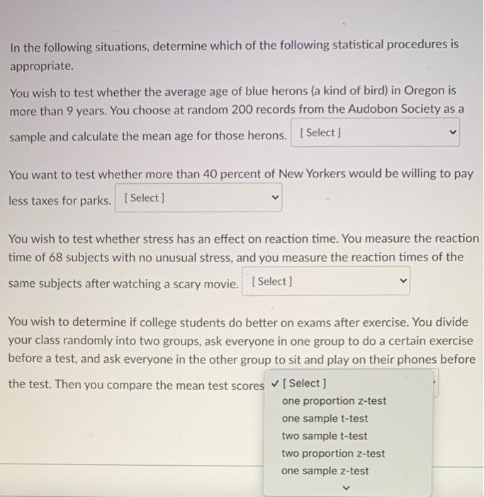 Solved In the following situations, determine which of the | Chegg.com