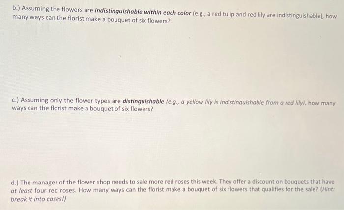 Solved A florist is tasked with making a bouquet of six | Chegg.com