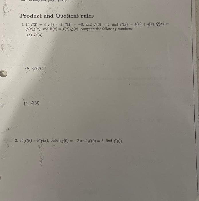 Solved Product and Quotient rules 1. If | Chegg.com