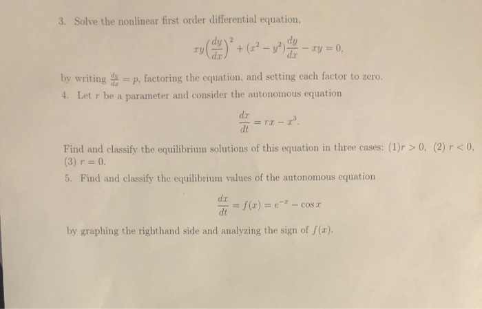 Solved 3. Solve the nonlinear first order differential | Chegg.com