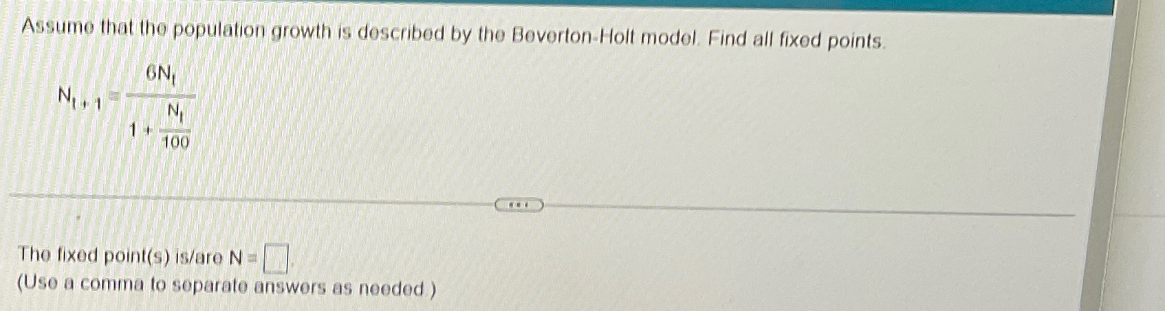 Solved Assume that the population growth is described by the | Chegg.com