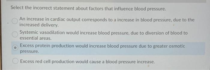 Solved Select the incorrect statement about factors that | Chegg.com