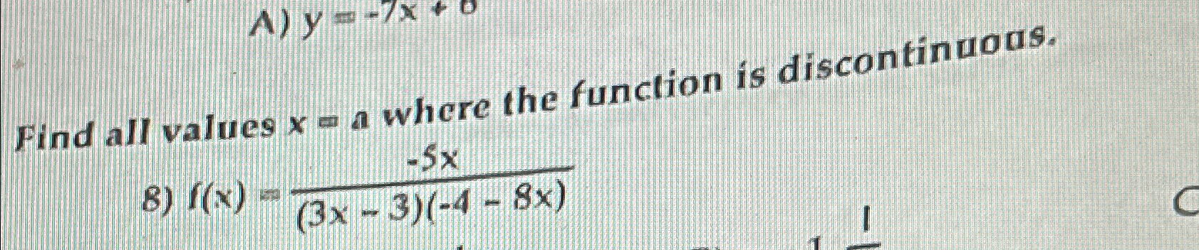 Solved Find all values x=a where the function is | Chegg.com