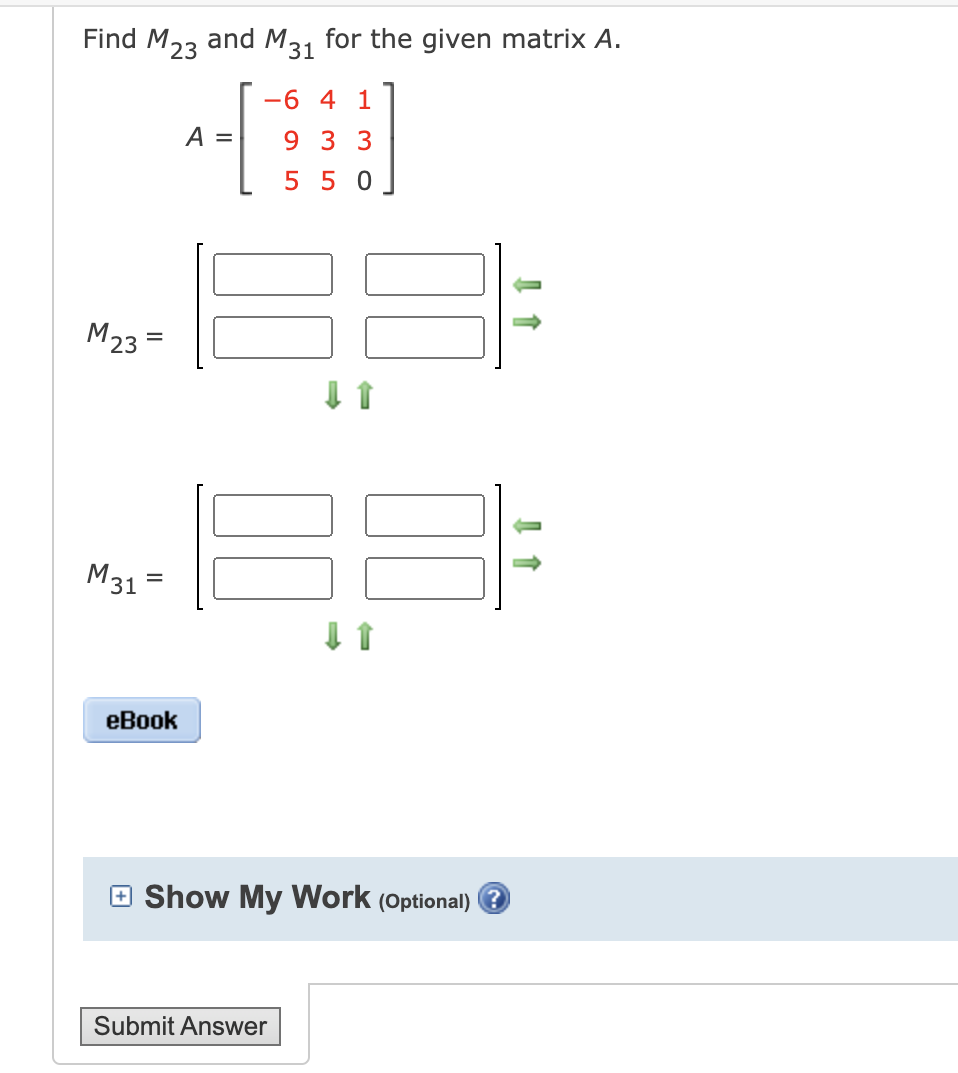 Find M23 ﻿and M31 ﻿for the given matrix | Chegg.com