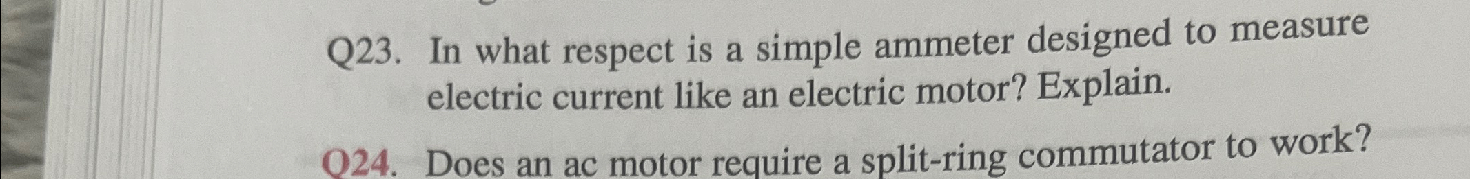 Solved Q23. ﻿In what respect is a simple ammeter designed to | Chegg.com