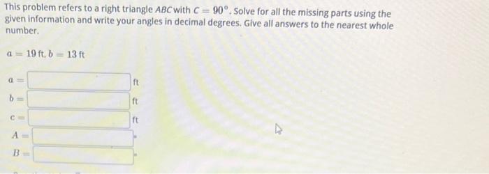 Solved This problem refers to a right triangle ABC with | Chegg.com
