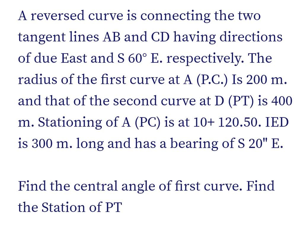 Solved A reversed curve is connecting the two tangent lines | Chegg.com