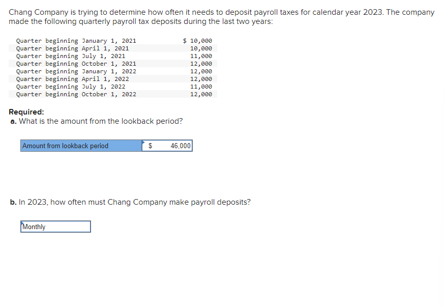 Solved Chang Company is trying to determine how often it | Chegg.com