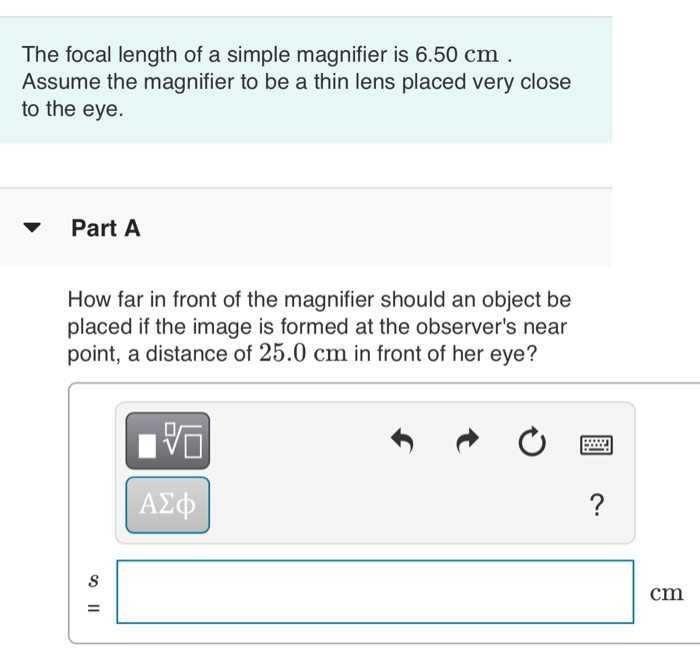 Solved The focal length of a simple magnifier is 6.50 cm. | Chegg.com