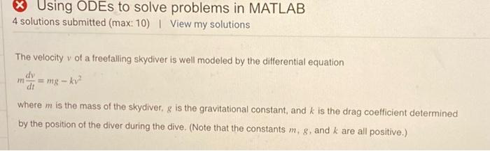 Solved The velocity v of a freefalling skydiver is well | Chegg.com