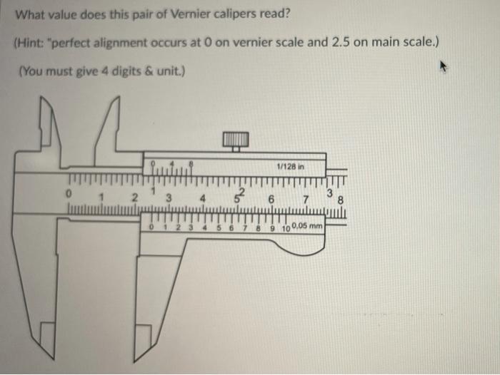 Solved What value does this pair of Vernier calipers read? | Chegg.com