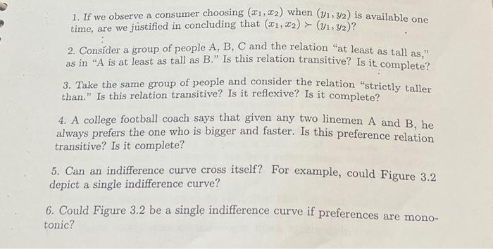 Solved 1. If we observe a consumer choosing (x1, x2) when | Chegg.com