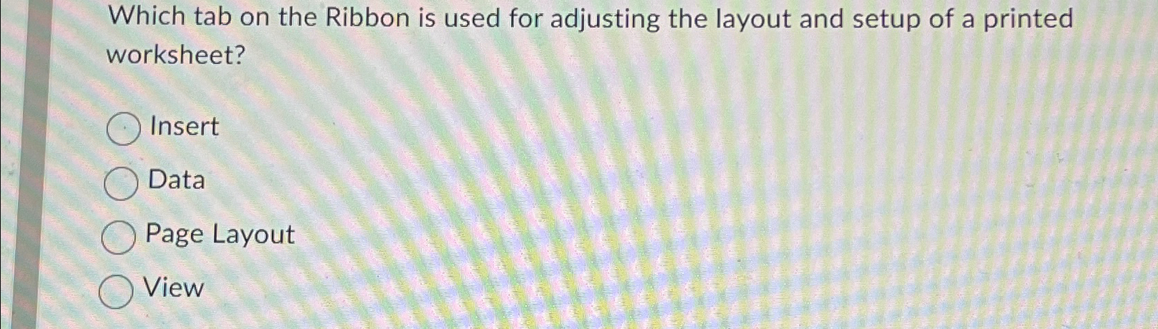 Solved Which tab on the Ribbon is used for adjusting the | Chegg.com