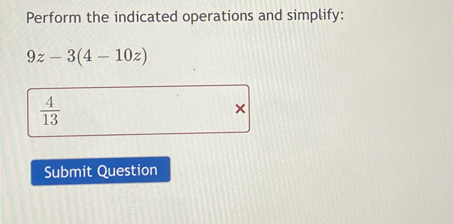 Solved Perform the indicated operations and | Chegg.com
