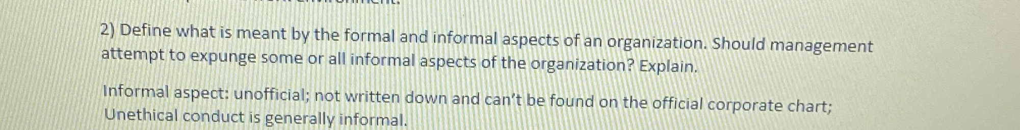 Solved Define what is meant by the formal and informal | Chegg.com
